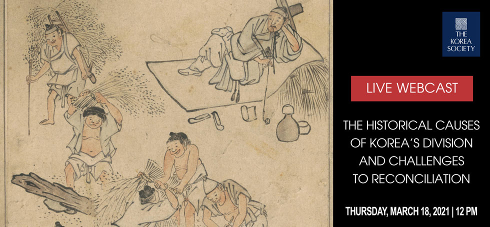 The Historical Causes of Korea's Division and Challenges to Reconciliation