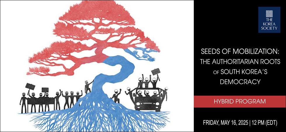 Seeds of Mobilization: The Authoritarian Roots of South Korea's Democracy